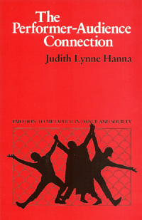 The Performer-Audience Connection | Judith Lynne Hanna, Ph.D.